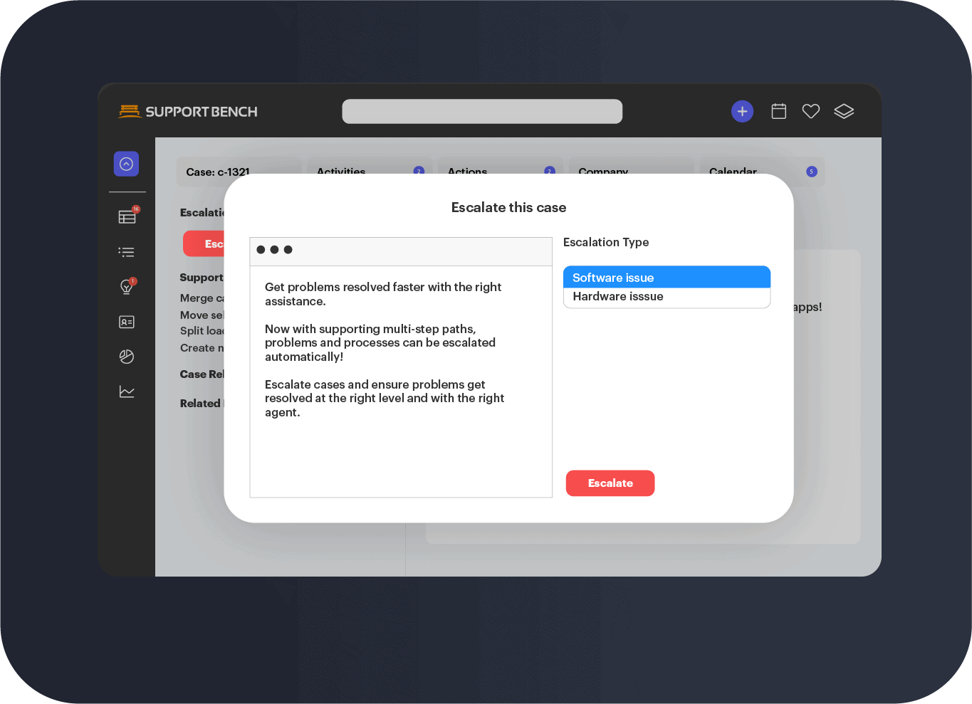 Escalation Management for Customer Management | Supportbench