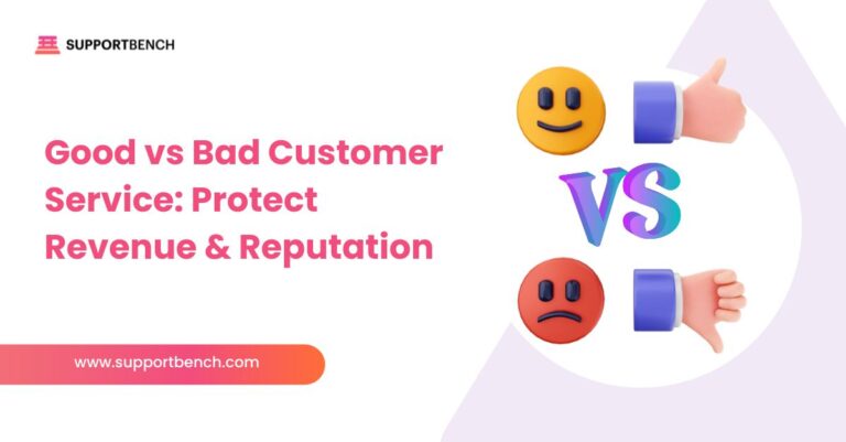 Good vs Bad Customer Service: What Every Business Should Know