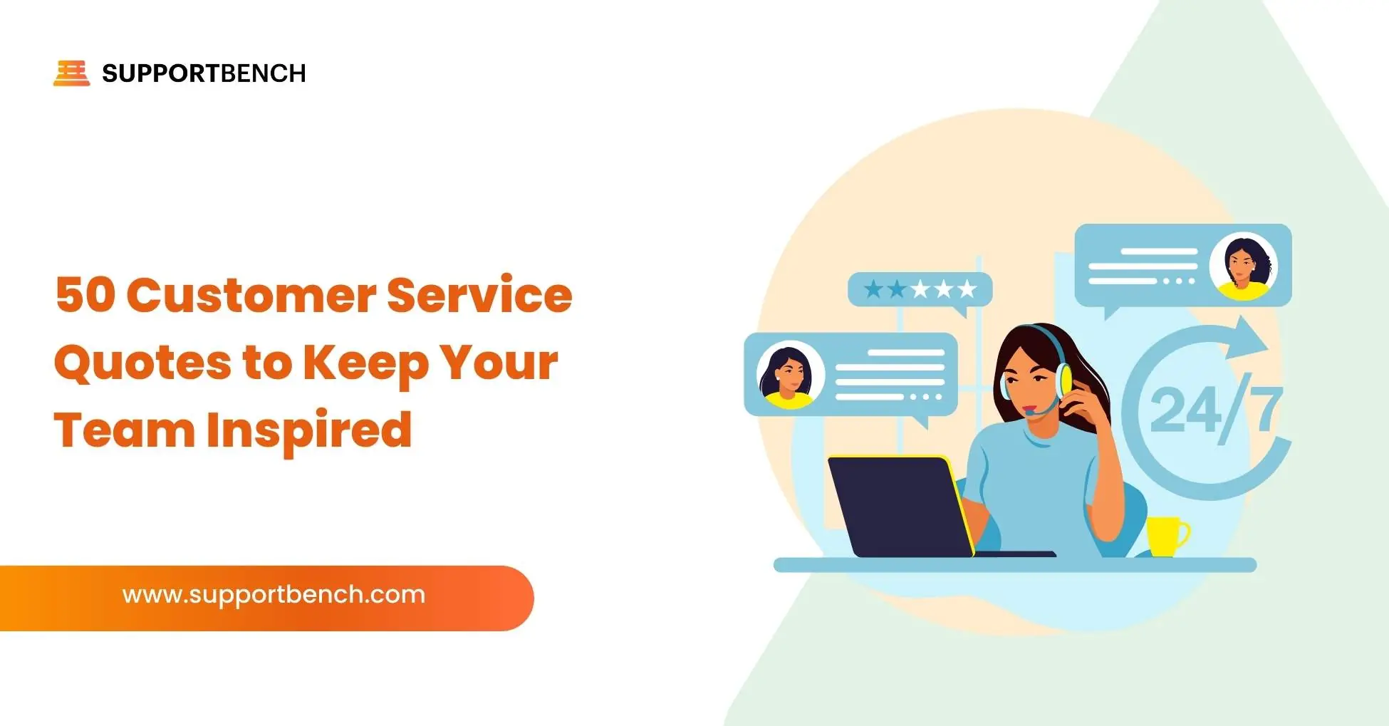 50 Customer Service Quotes to Keep Your Team Inspired | Supportbench