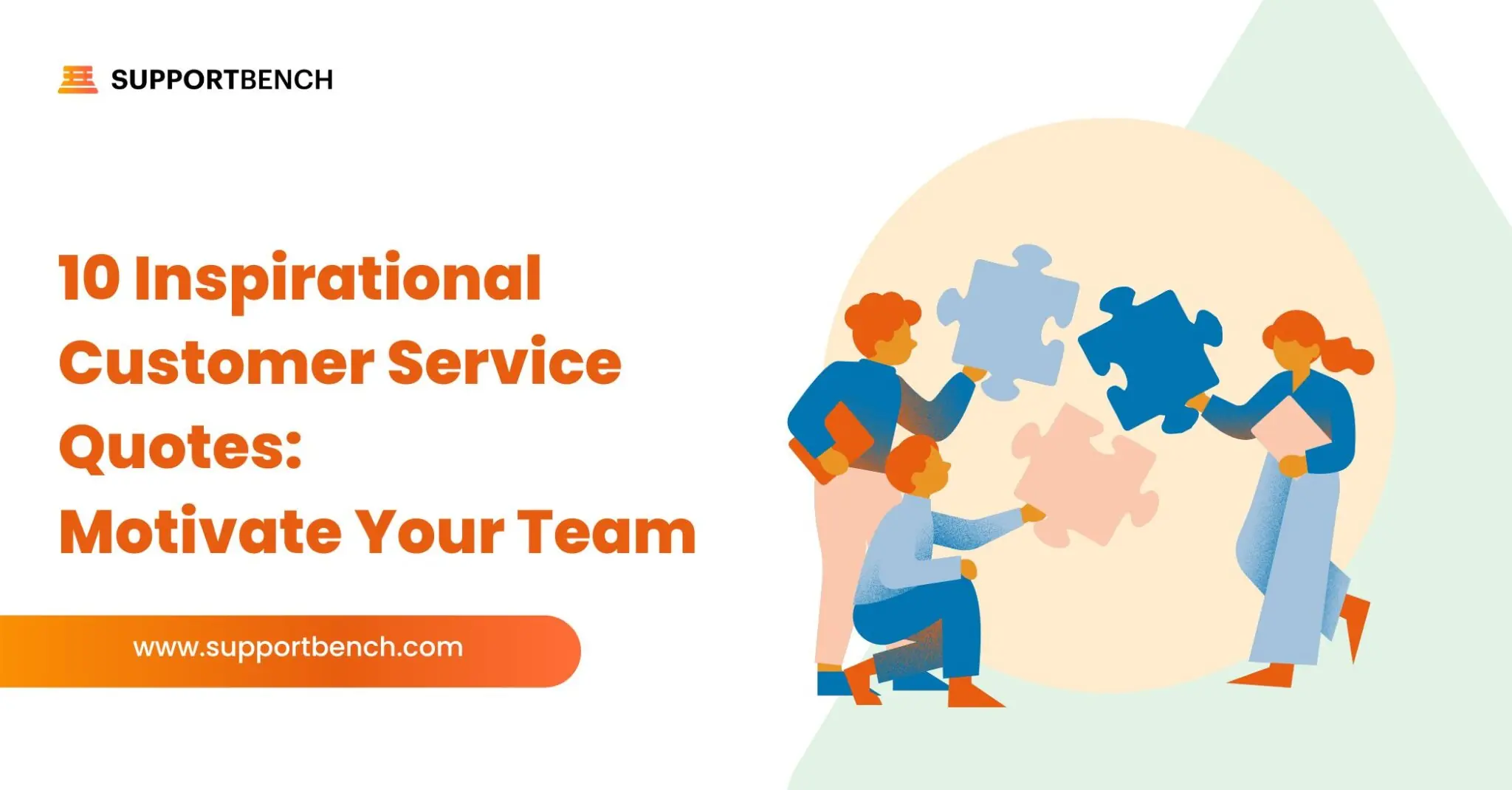 10 Inspirational Customer Service Quotes! | Supportbench