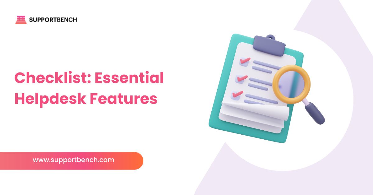 Supportbench: The Ultimate Customer Service Software